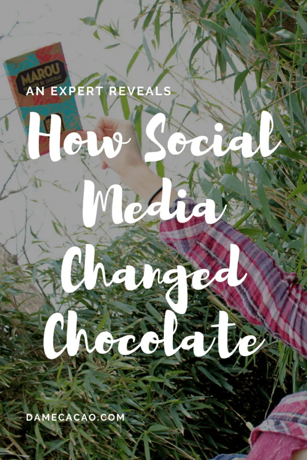 How Social Media Changed the Chocolate Industry | Dame Cacao